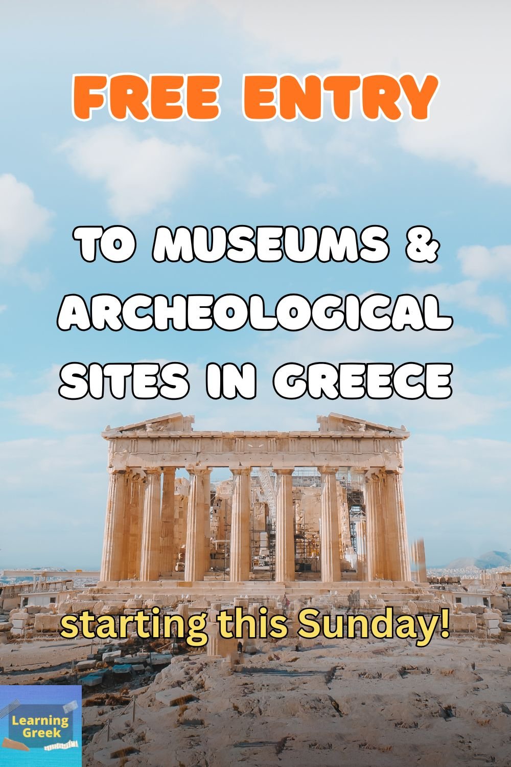 Free Museums Greece & Archaeological Sites – Starting this Sunday ...